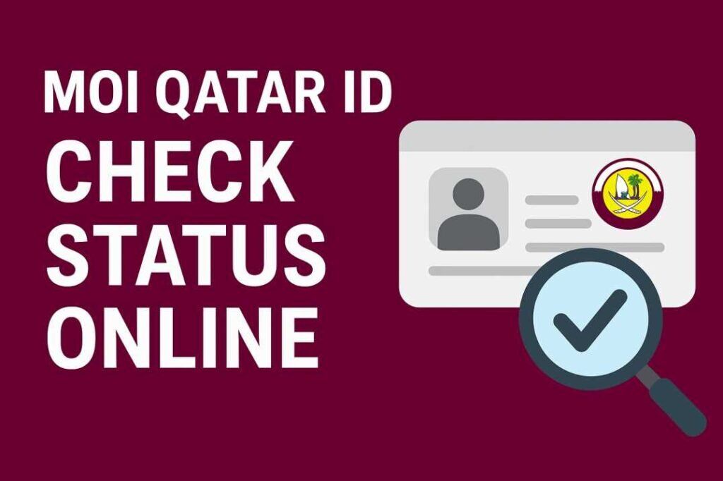 MOI Qatar ID Check Online 2025 | QID Status by Passport